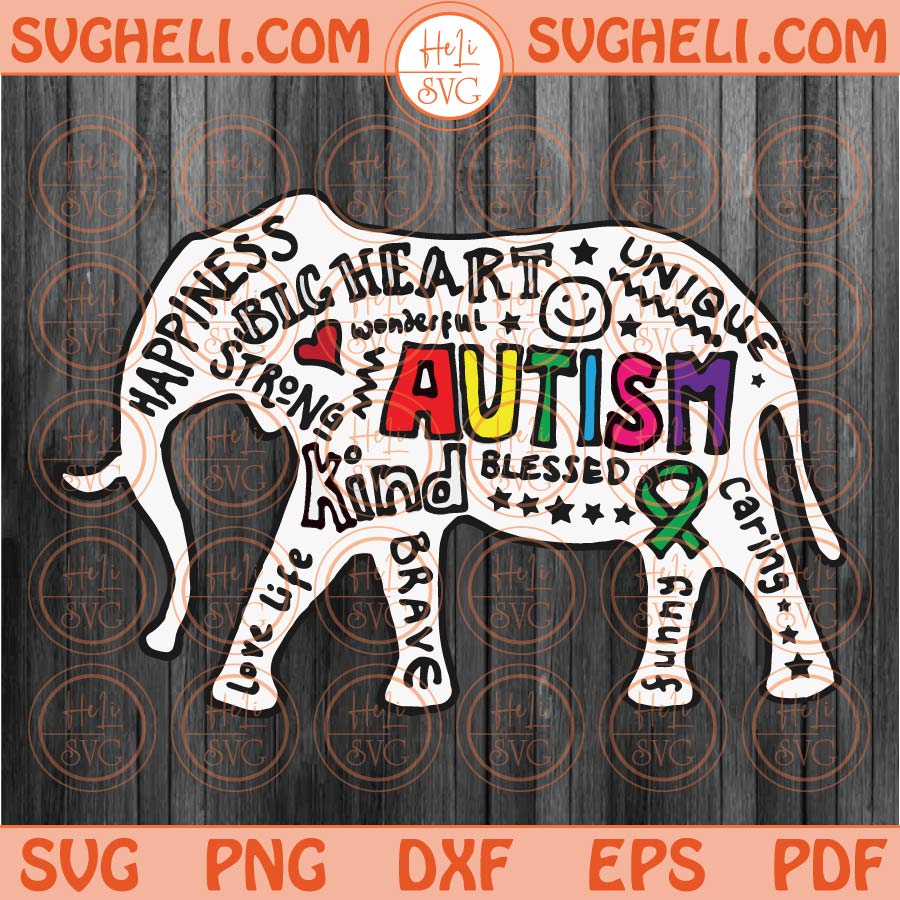 Autism Elephant Svg Autism Awareness Svg Autism Quote Svg Png