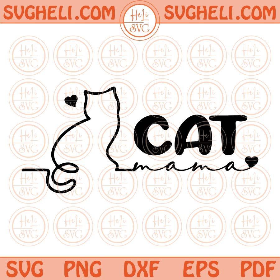 Cat Mama Svg Cat Mom Svg Cat Lover Svg Outline Png
