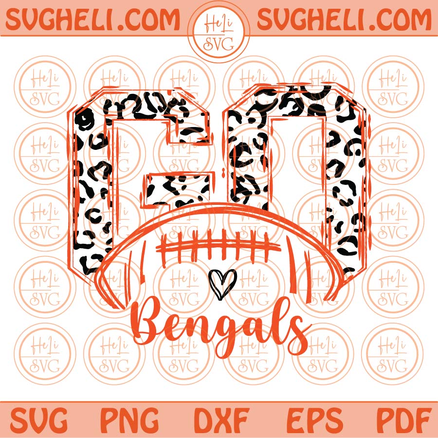 Go Bengals Svg Go Leopard Bengals Football Svg Go Football Bengals