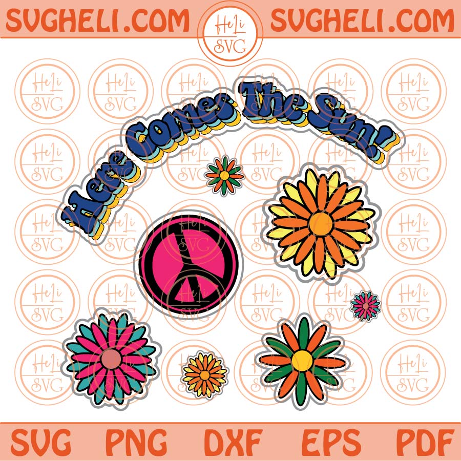 Here Comes The Sun Svg Retro Groovy Peace Daisy Flower Svg Png