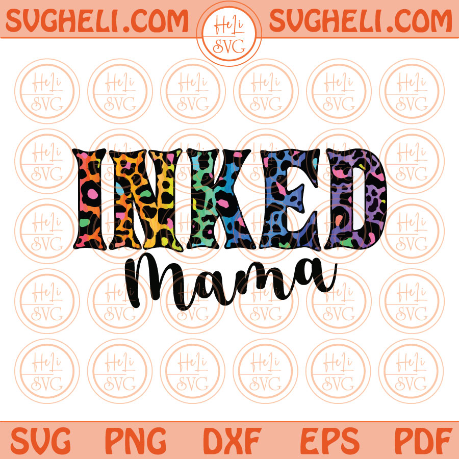 Inked Mama Svg Png Sublimation Gliter Leopard Inked Mama Svg Png